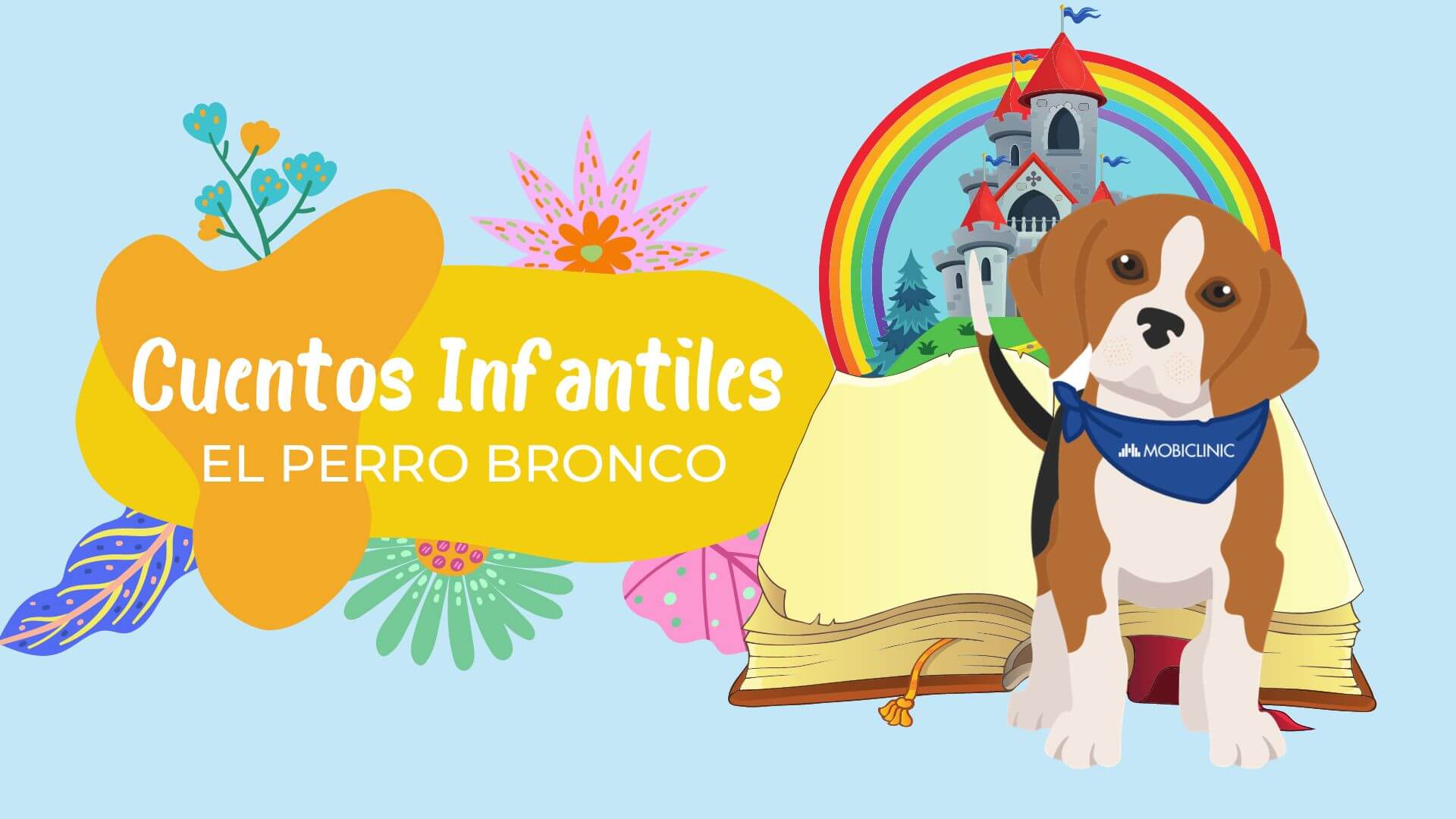 Children's Story: The Bronco Dog – Mobiclinic